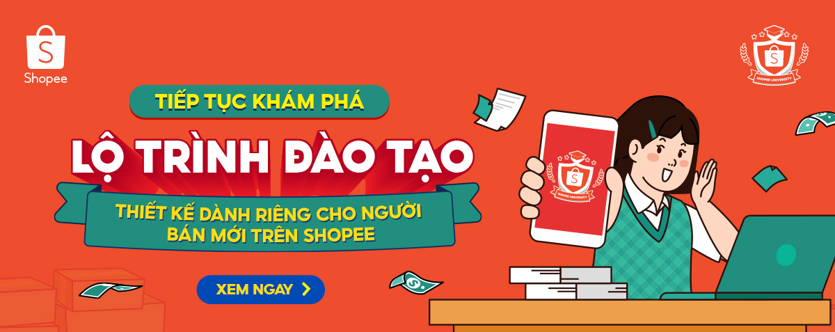 👋 [Shop mới nên xem] MARKETING NGOẠI SÀN | Học viện Shopee - Shopee Uni